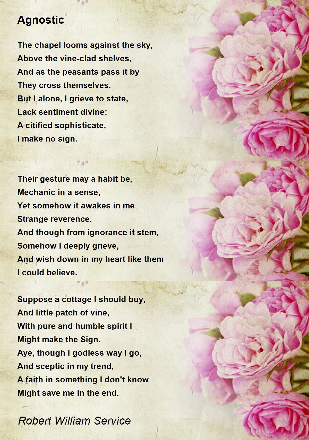 Agnostic Poem by Robert William Service - Poem Hunter