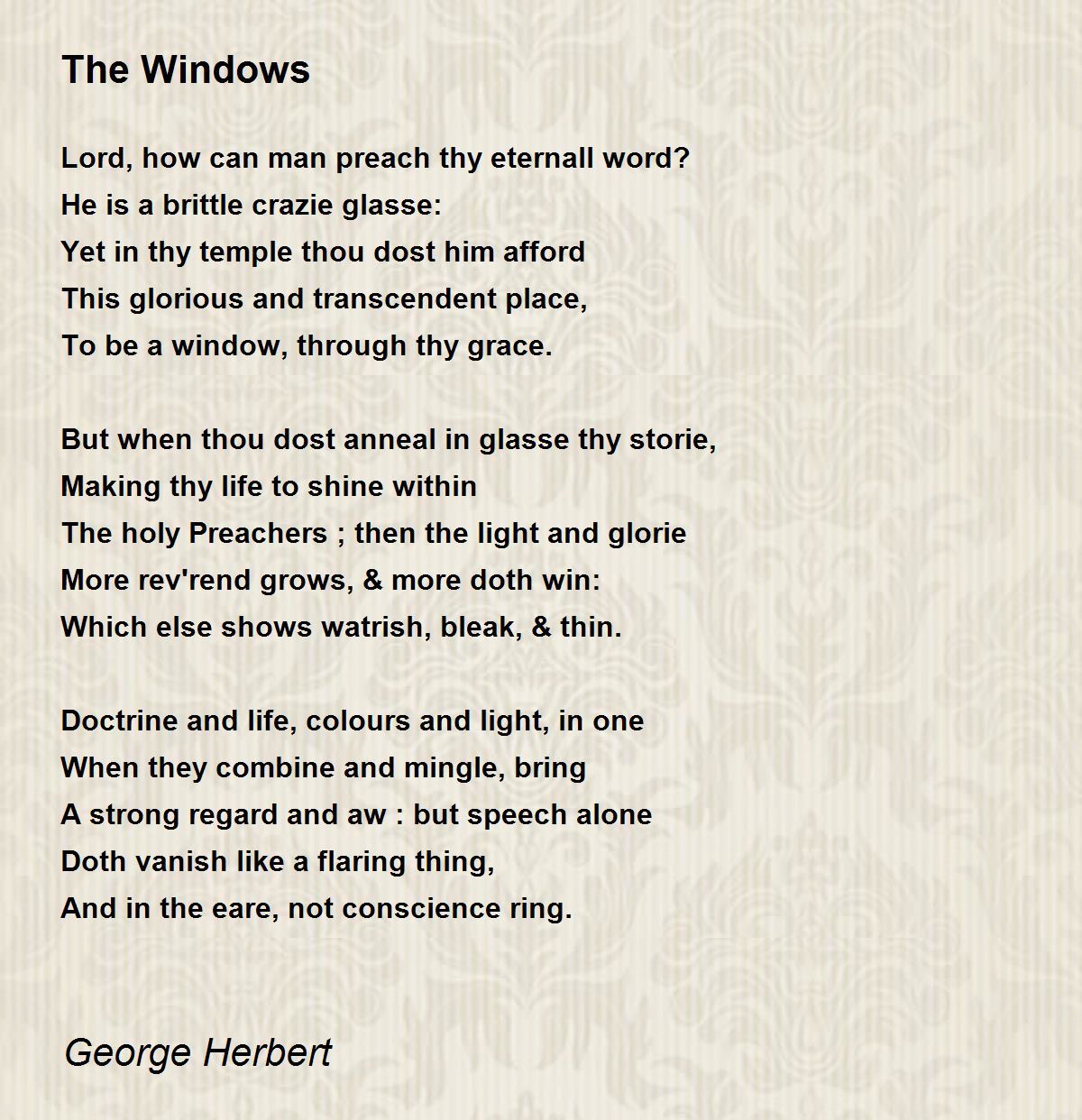 The Windows Poem by George Herbert - Poem Hunter