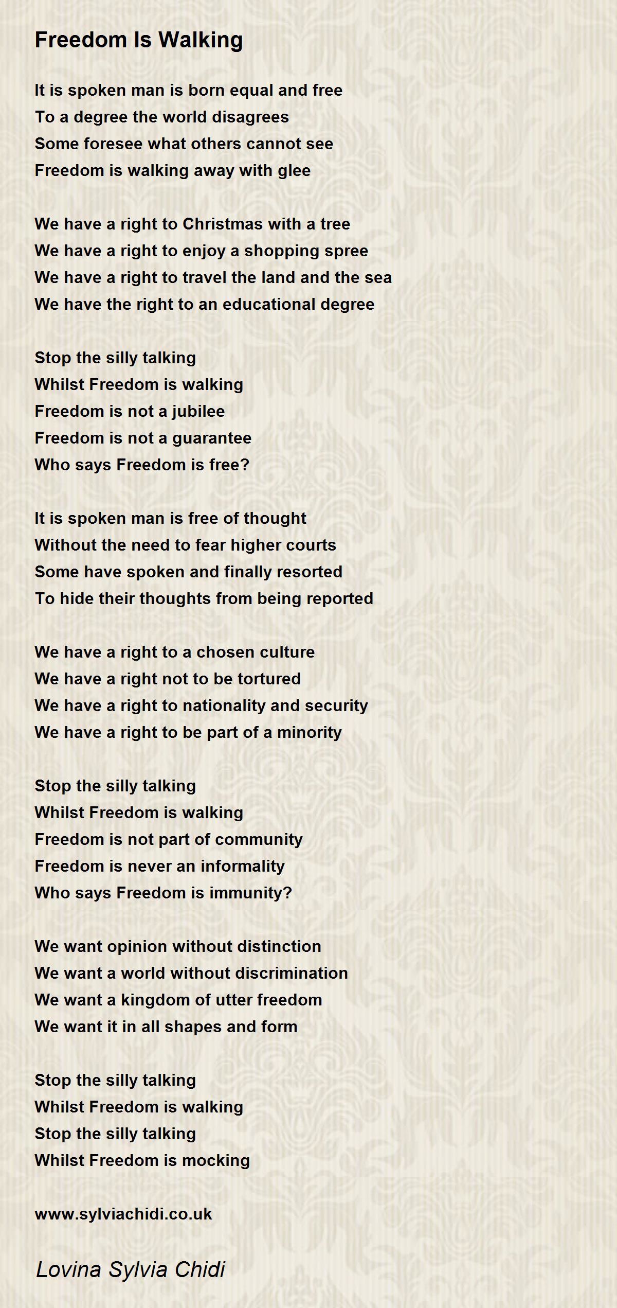 Freedom Is Walking Poem by Sylvia Chidi - Poem Hunter