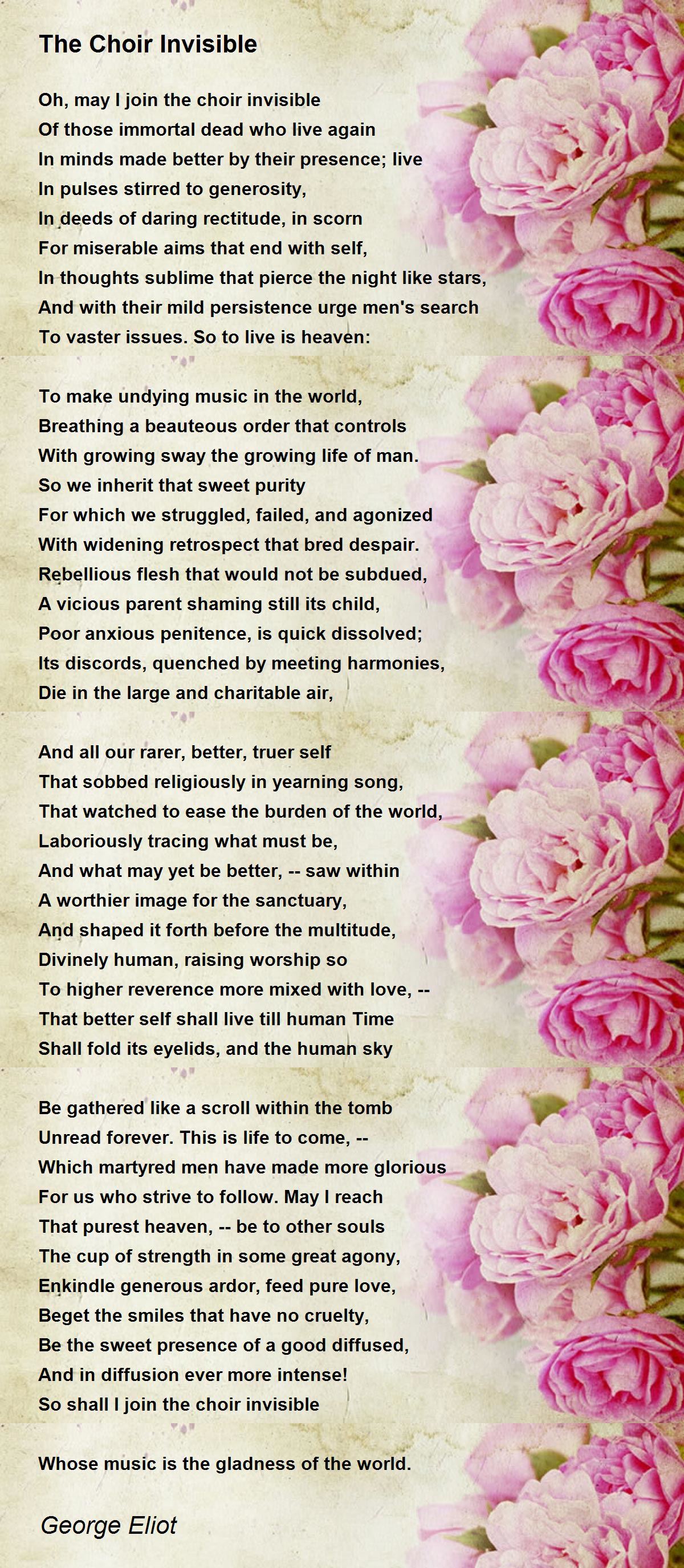 The Choir Invisible Poem by George Eliot - Poem Hunter