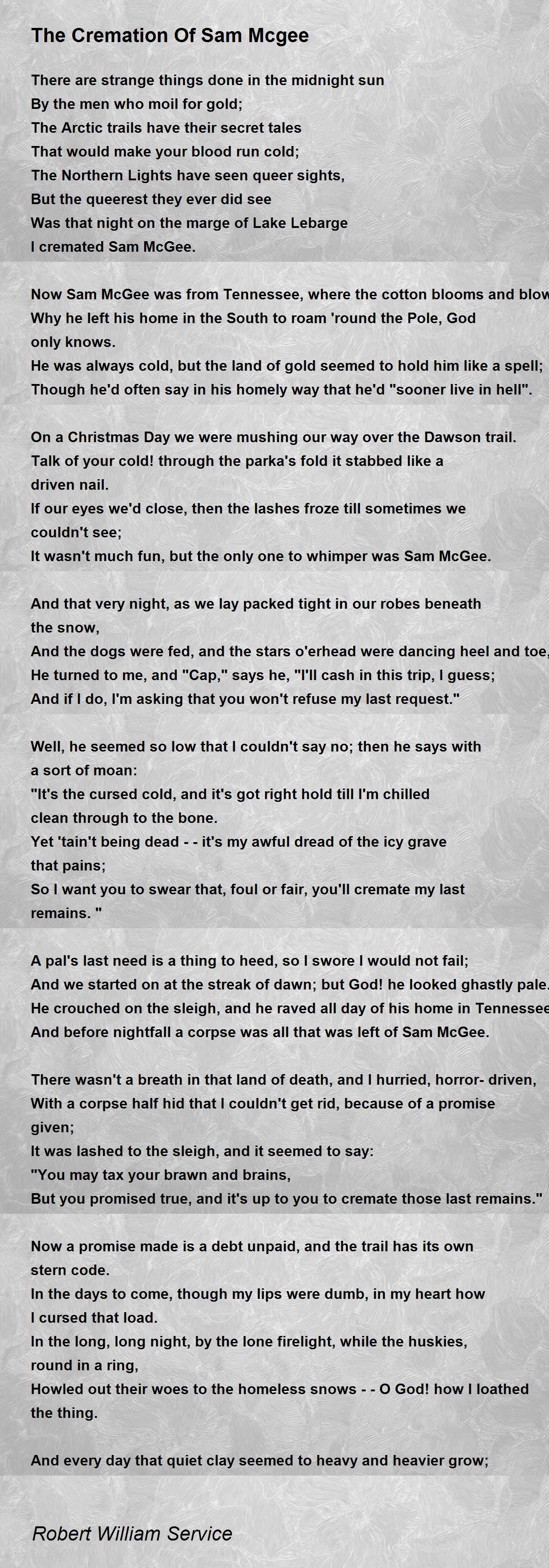 The Cremation Of Sam Mcgee Poem by Robert William Service - Poem Hunter