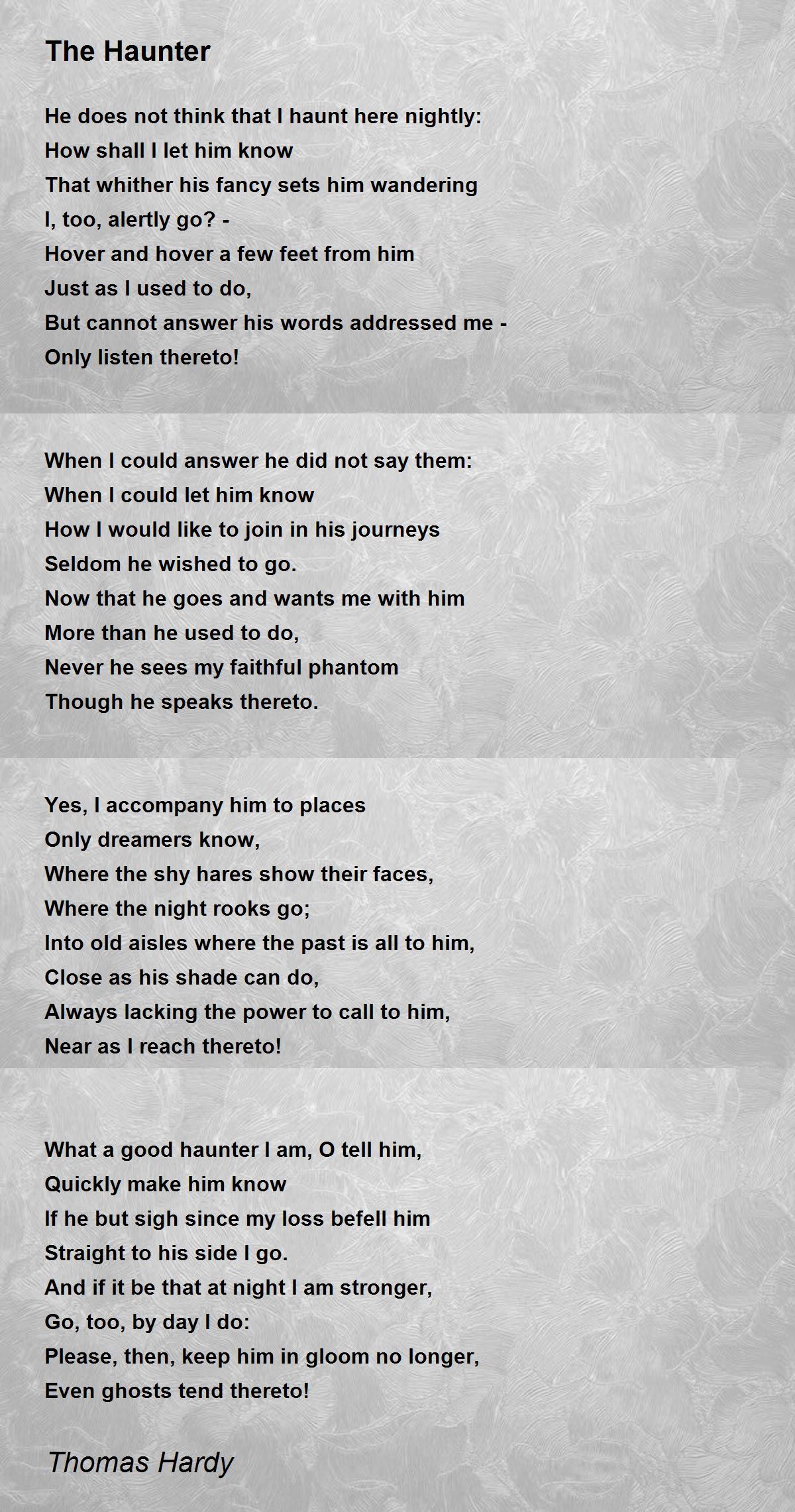 The Haunter Poem by Thomas Hardy - Poem Hunter