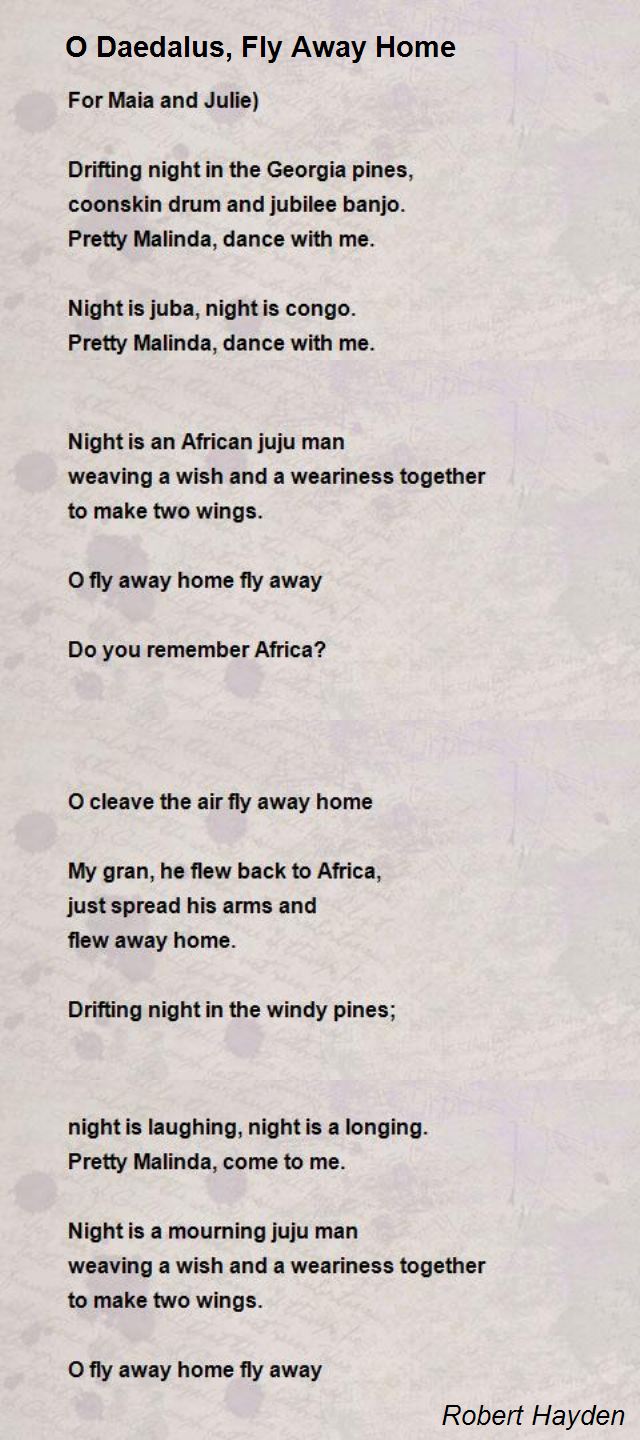 O Daedalus, Fly Away Home Poem by Robert Hayden - Poem Hunter
