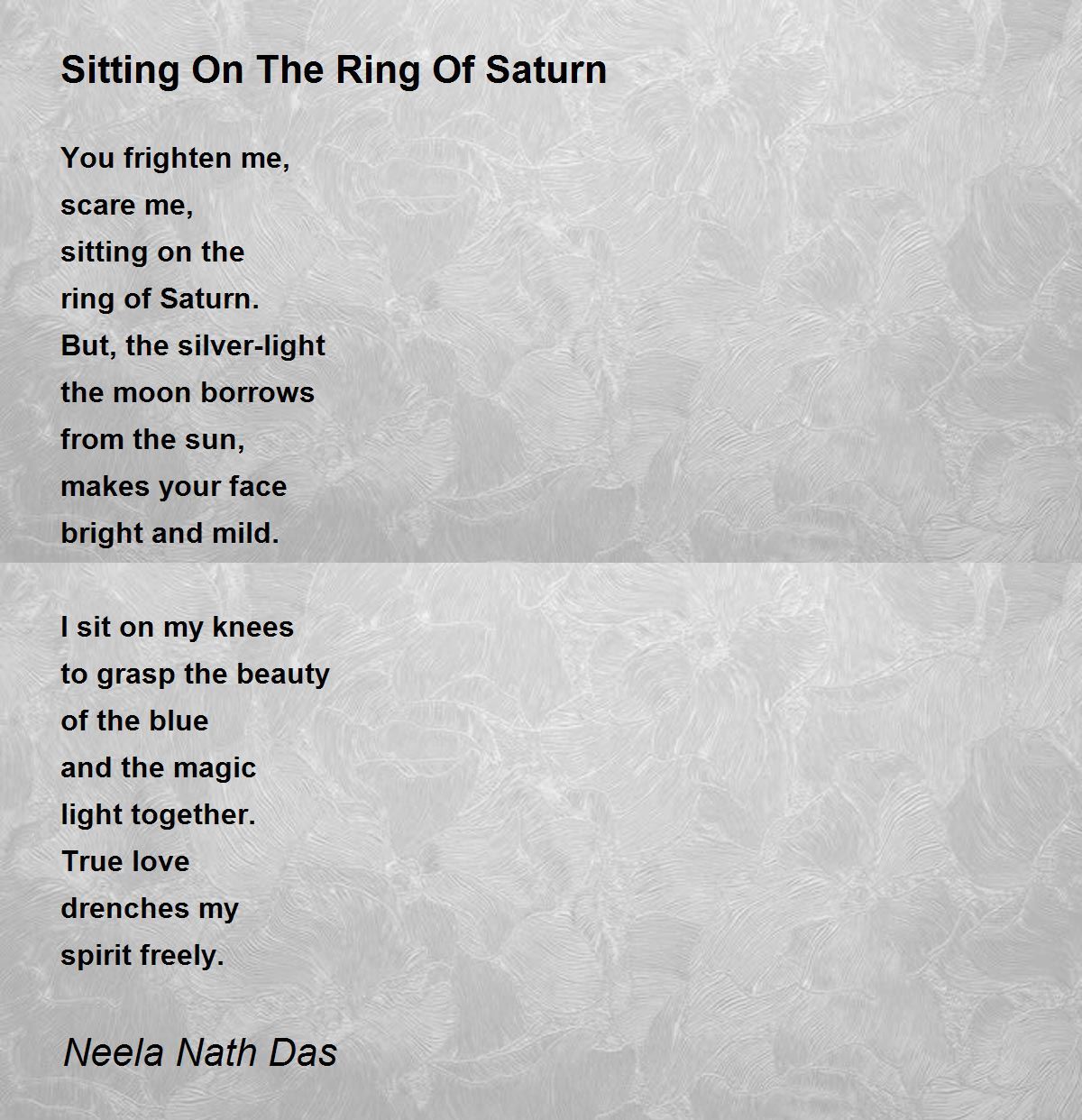 Sitting On The Ring Of Saturn Poem by Neela Nath Das - Poem Hunter