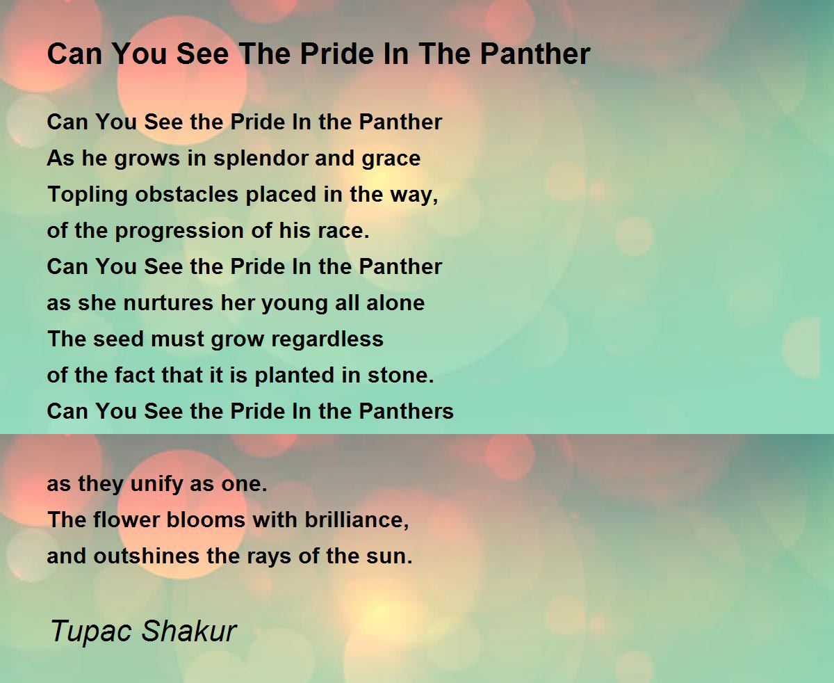 Can You See The Pride In The Panther Poem by Tupac Shakur - Poem Hunter