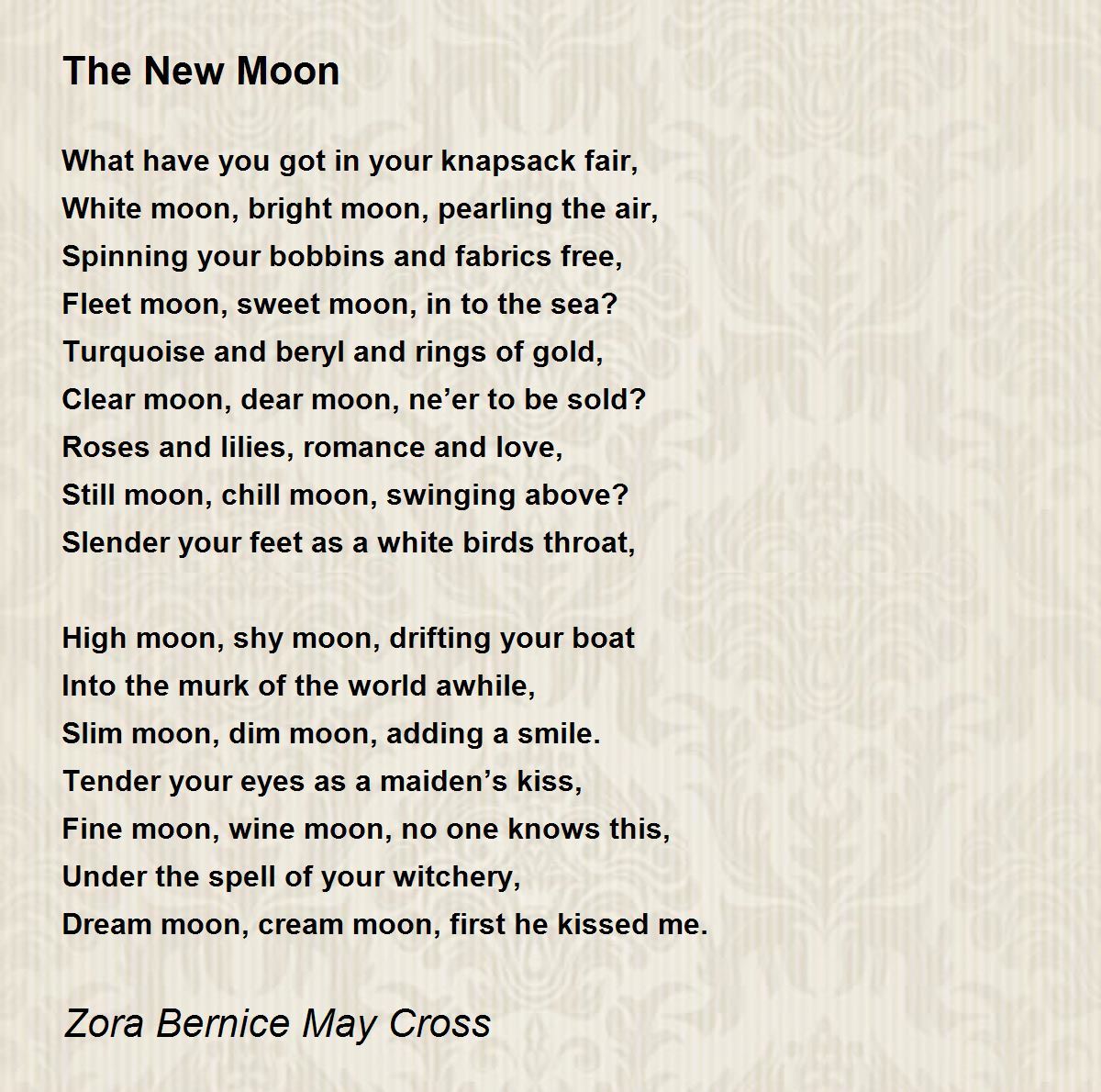 The New Moon Poem by Zora Bernice May Cross - Poem Hunter