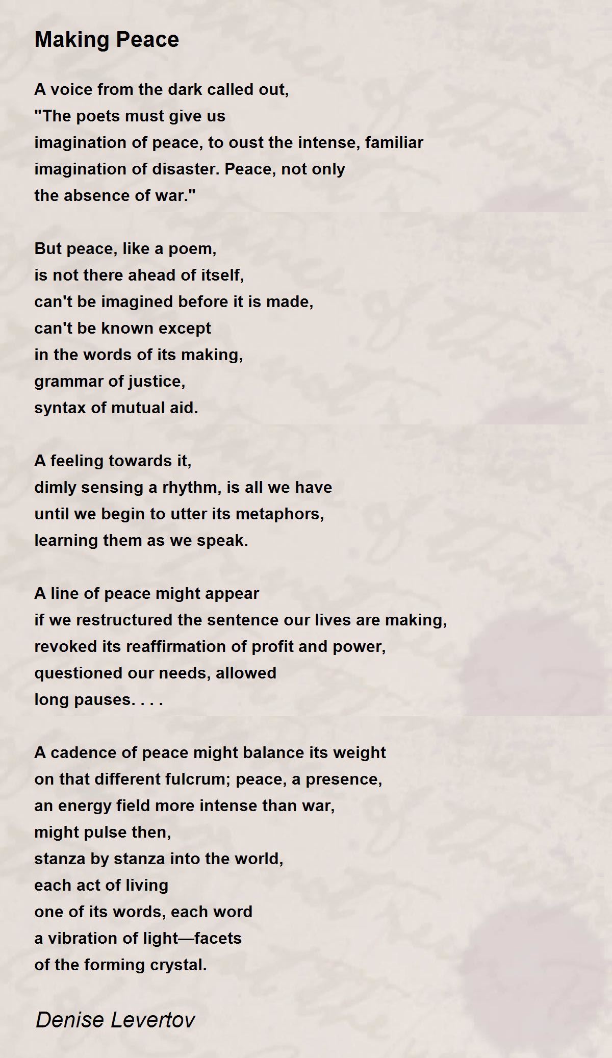 Making Peace Poem by Denise Levertov - Poem Hunter