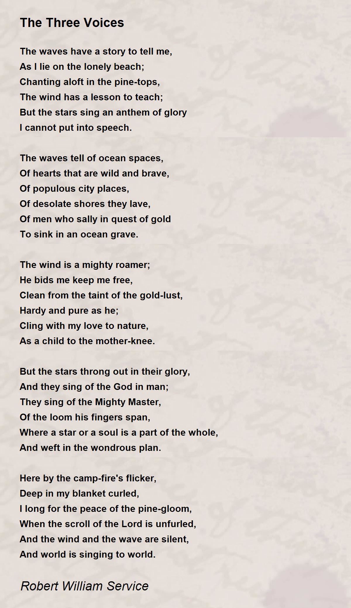 The Three Voices Poem by Robert William Service - Poem Hunter