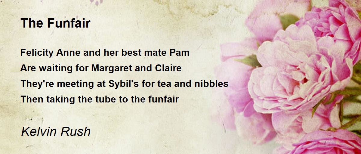The Funfair - The Funfair Poem by Kelvin Rush