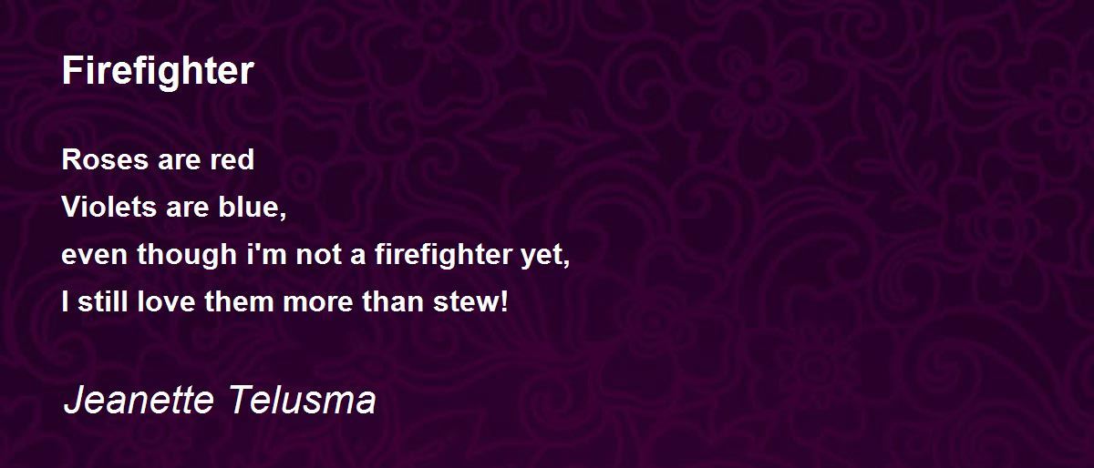 Firefighter Poems - Poems For Firefighter - Poem Hunter