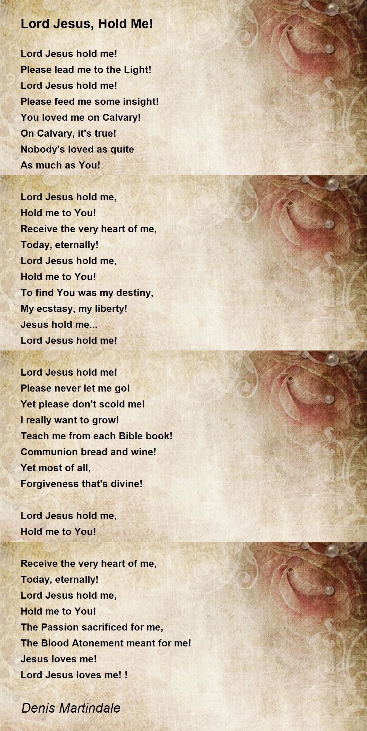 Hold Me Jesus Quotes