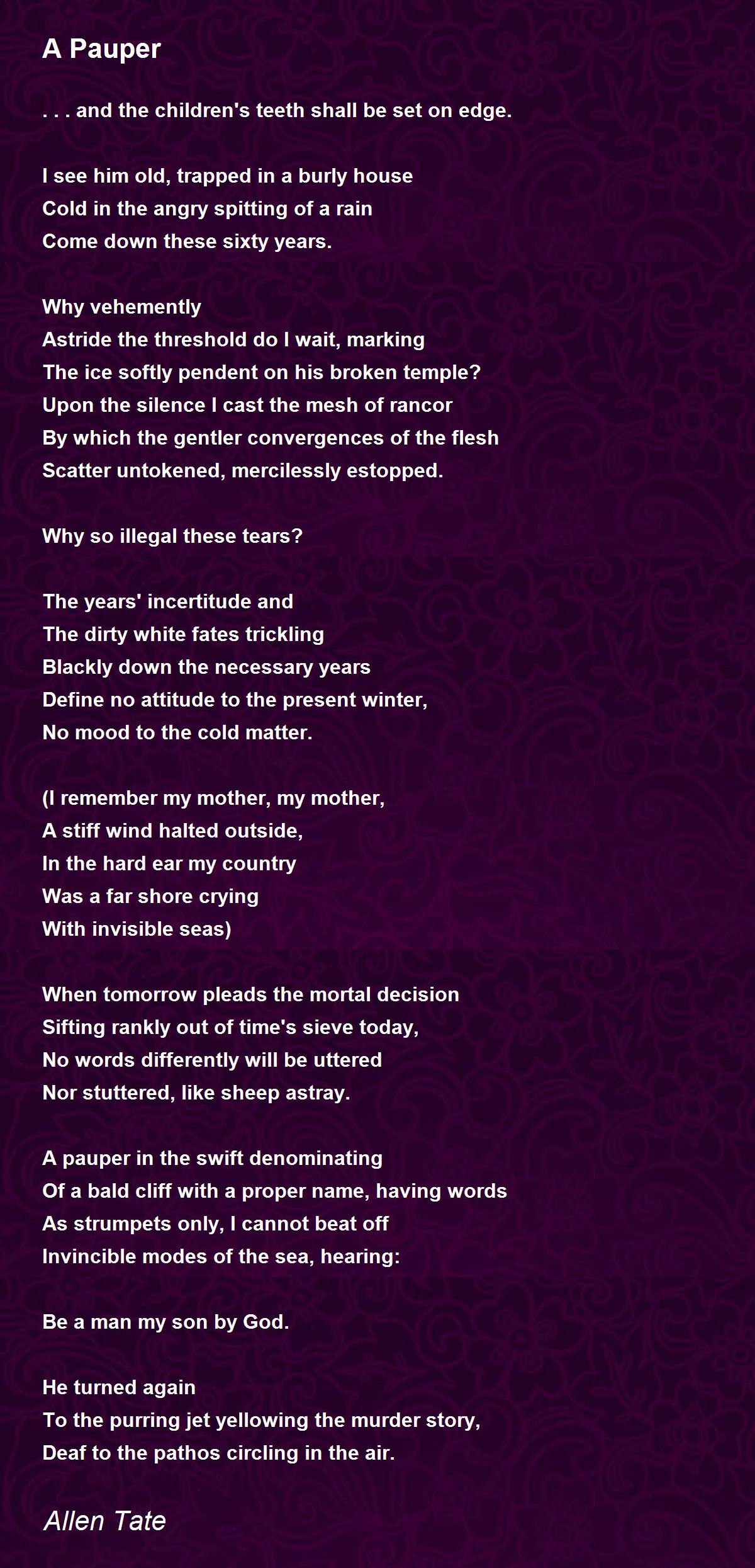 A Pauper - A Pauper Poem by Allen Tate