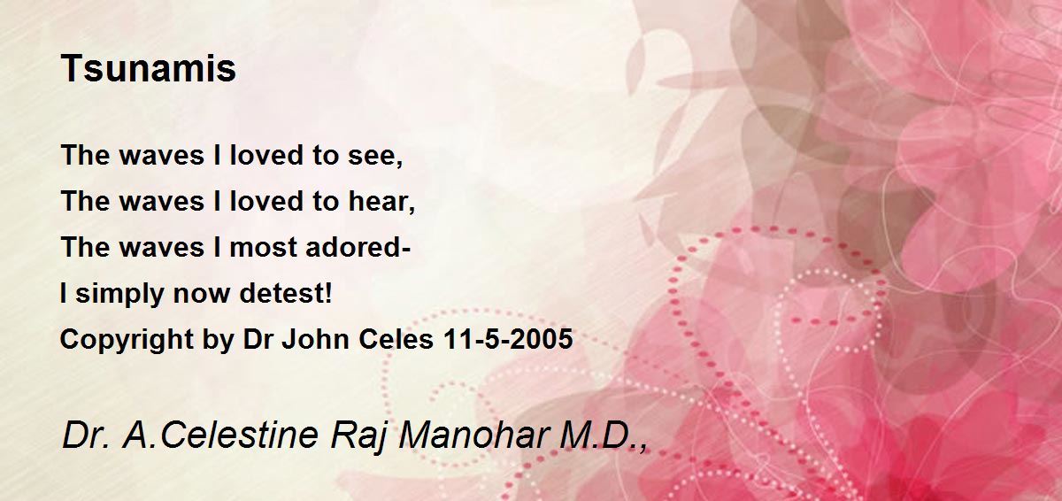 Tsunamis - Tsunamis Poem by Dr John Celes