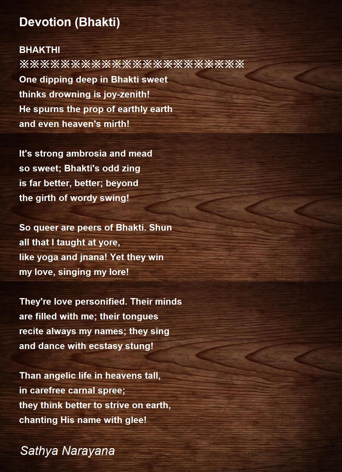 Devotion (Bhakti) by Sathya Narayana - Devotion (Bhakti) Poem