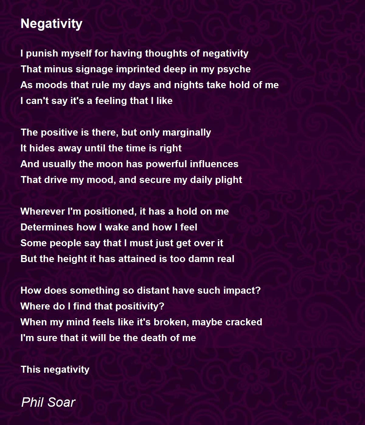 Negativity - Negativity Poem by Phil Soar