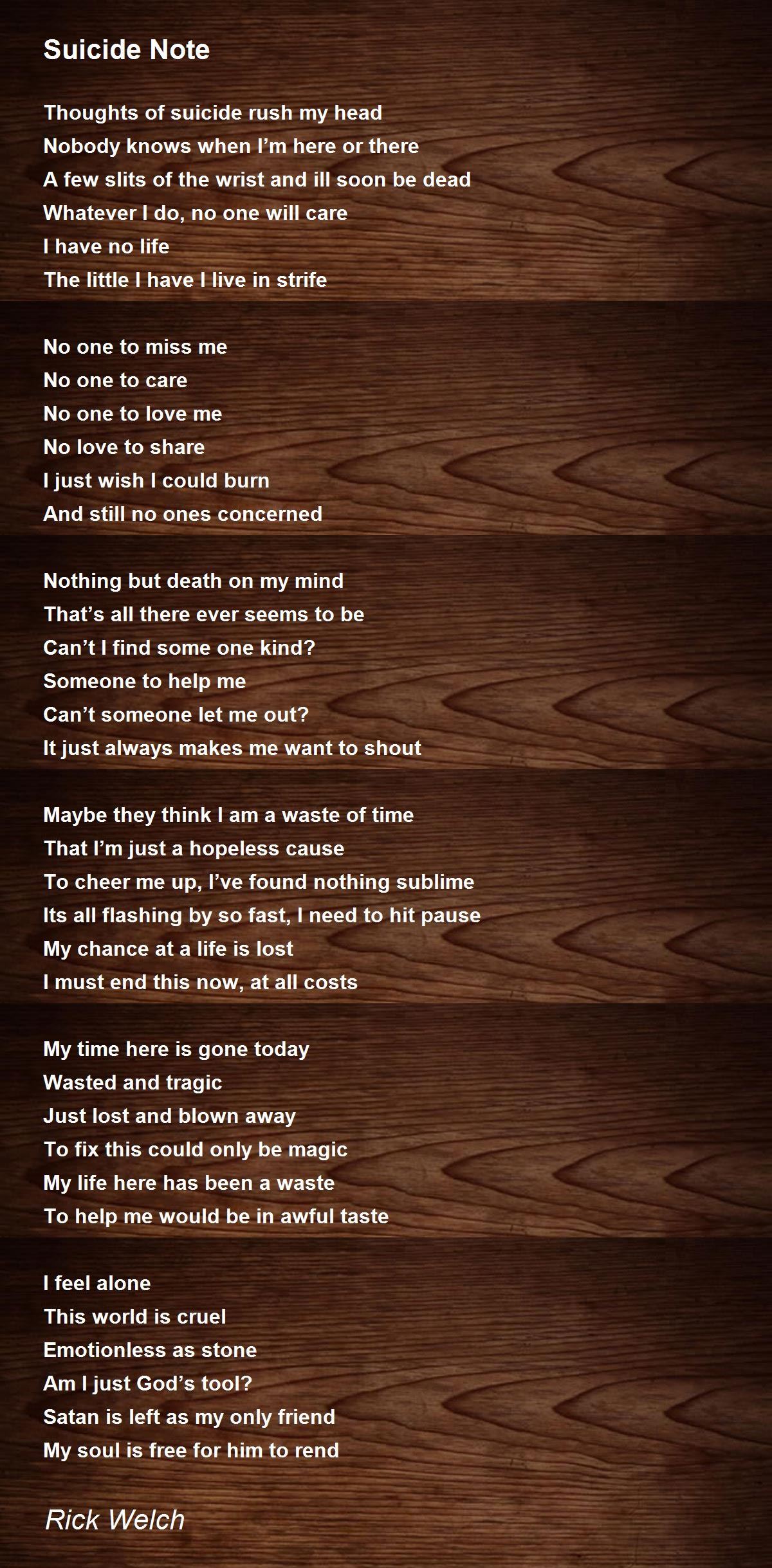 Suicide Note Poem by Rick Welch - Poem Hunter