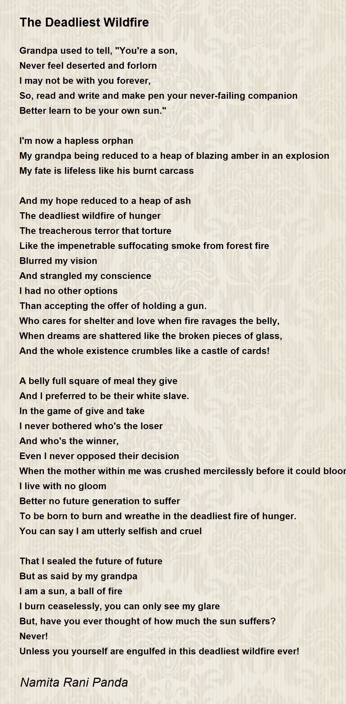 The Deadliest Wildfire - The Deadliest Wildfire Poem by Namita Rani Panda