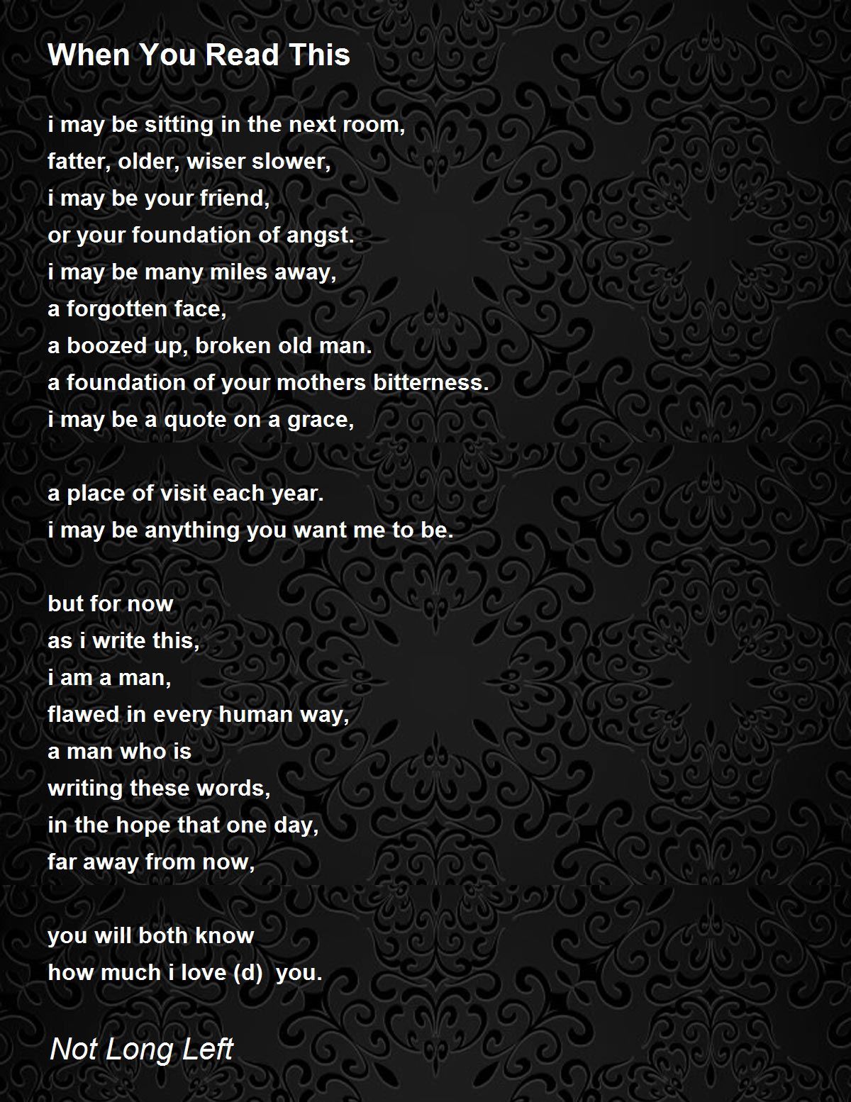 When You Read This by Not Long Left - When You Read This Poem