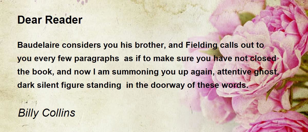 Dear Reader Poem by Billy Collins - Poem Hunter