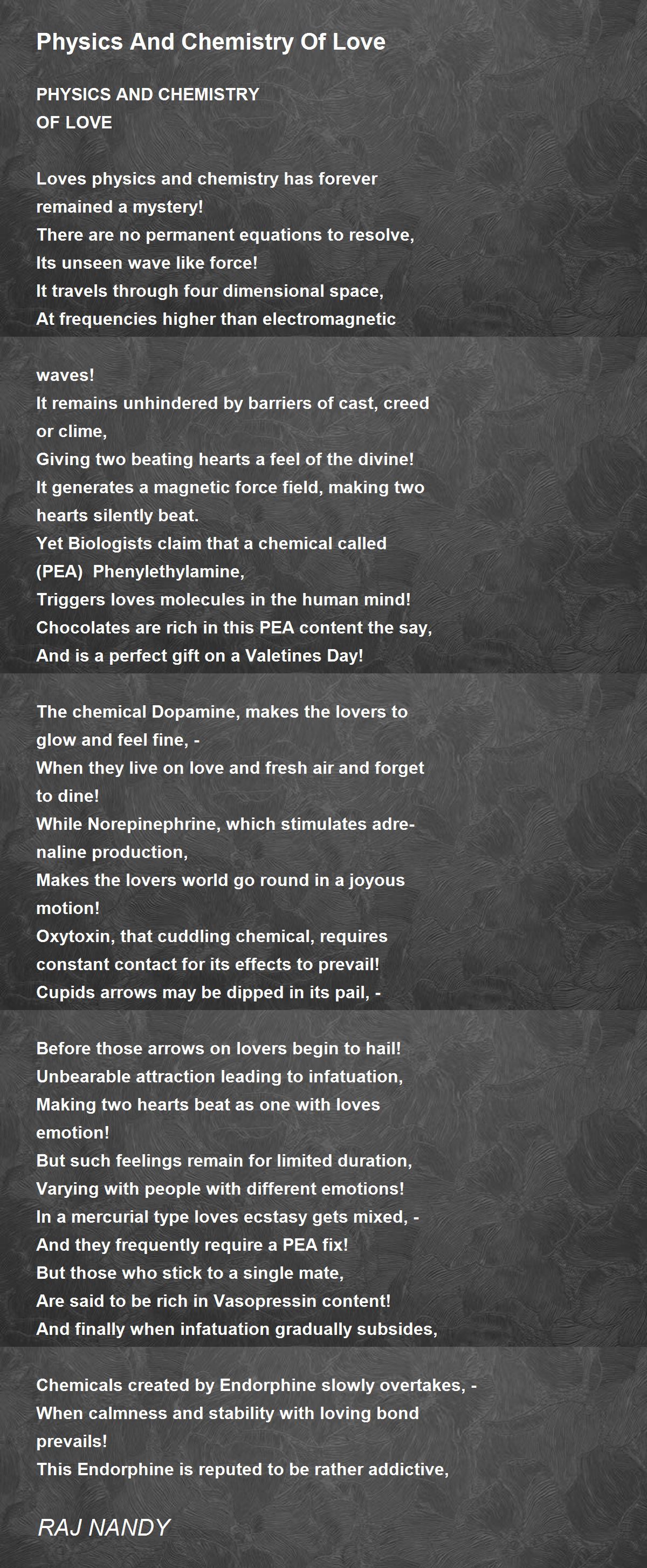 Physics And Chemistry Of Love Poem by RAJ NANDY - Poem Hunter