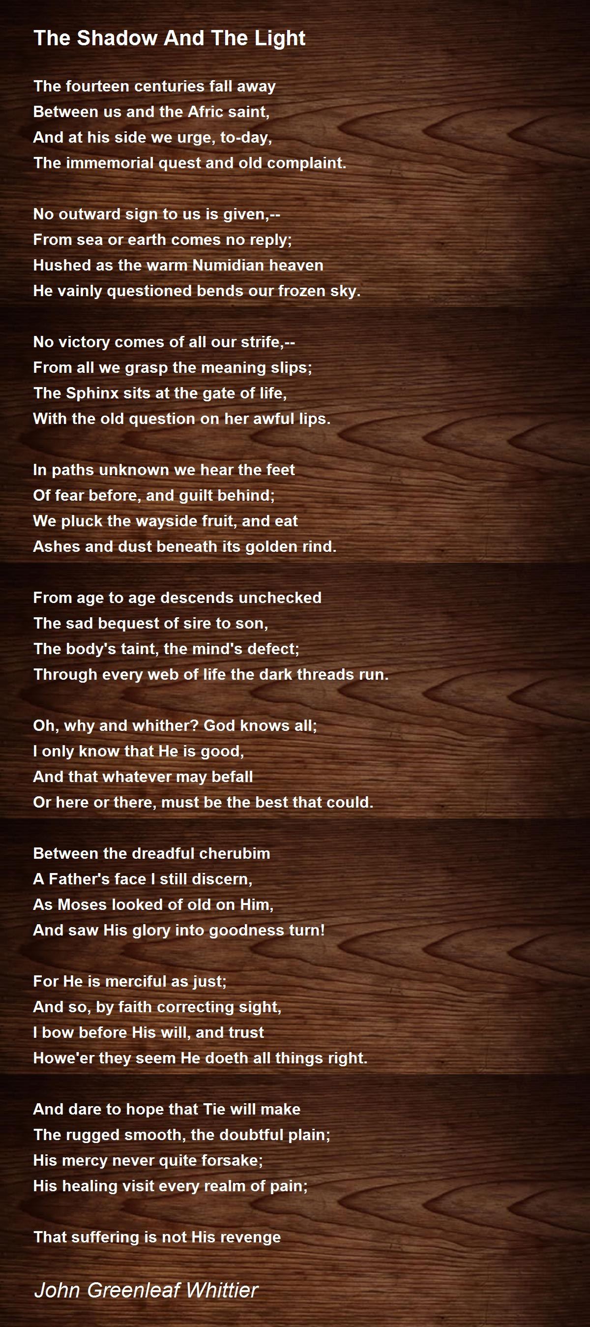 The Shadow And The Light - The Shadow And The Light Poem by John ...