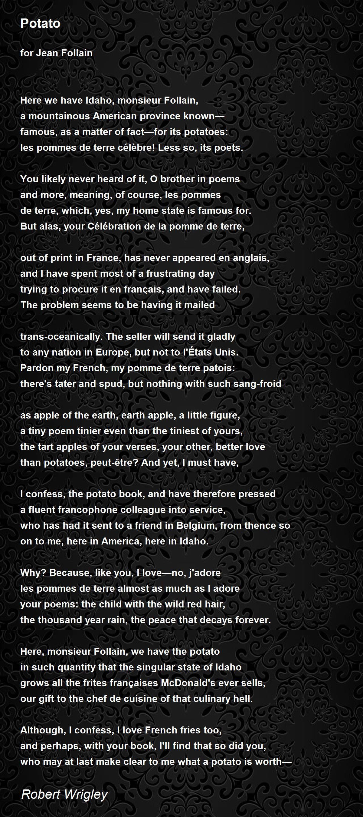 Potato - Potato Poem by Robert Wrigley