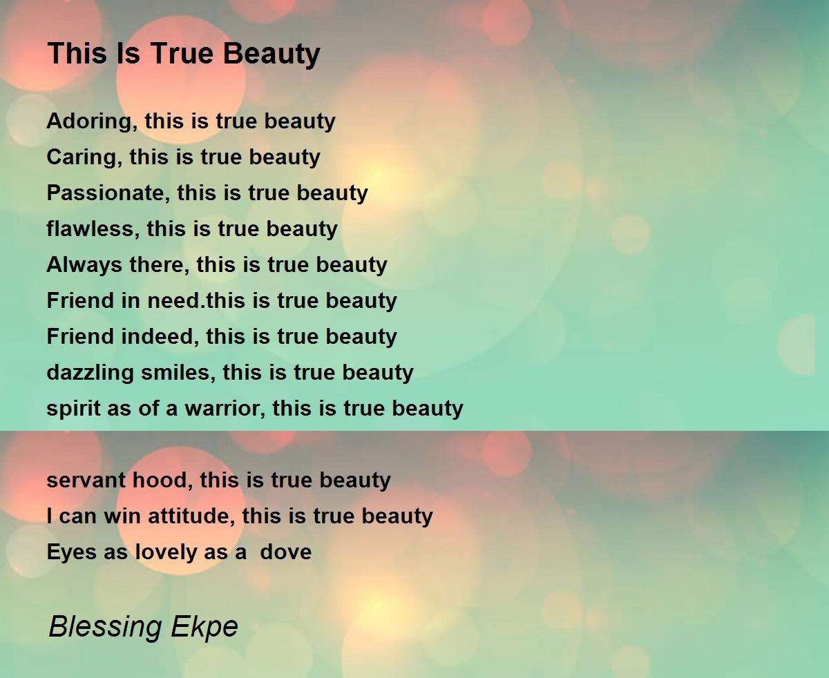This Is True Beauty by Blessing Ekpe - This Is True Beauty Poem