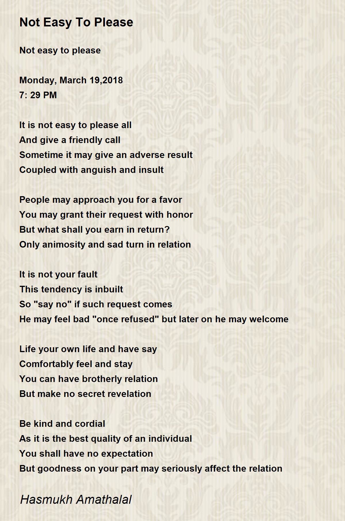 Not Easy To Please Quotes