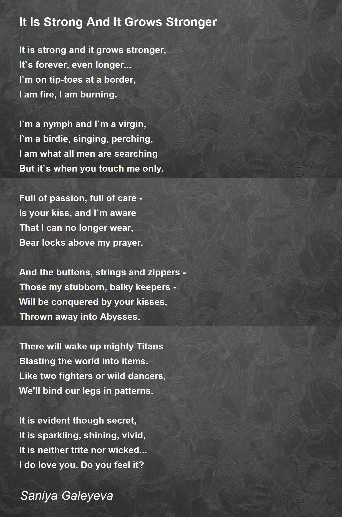 It Is Strong And It Grows Stronger by Saniya Galeyeva - It Is Strong ...