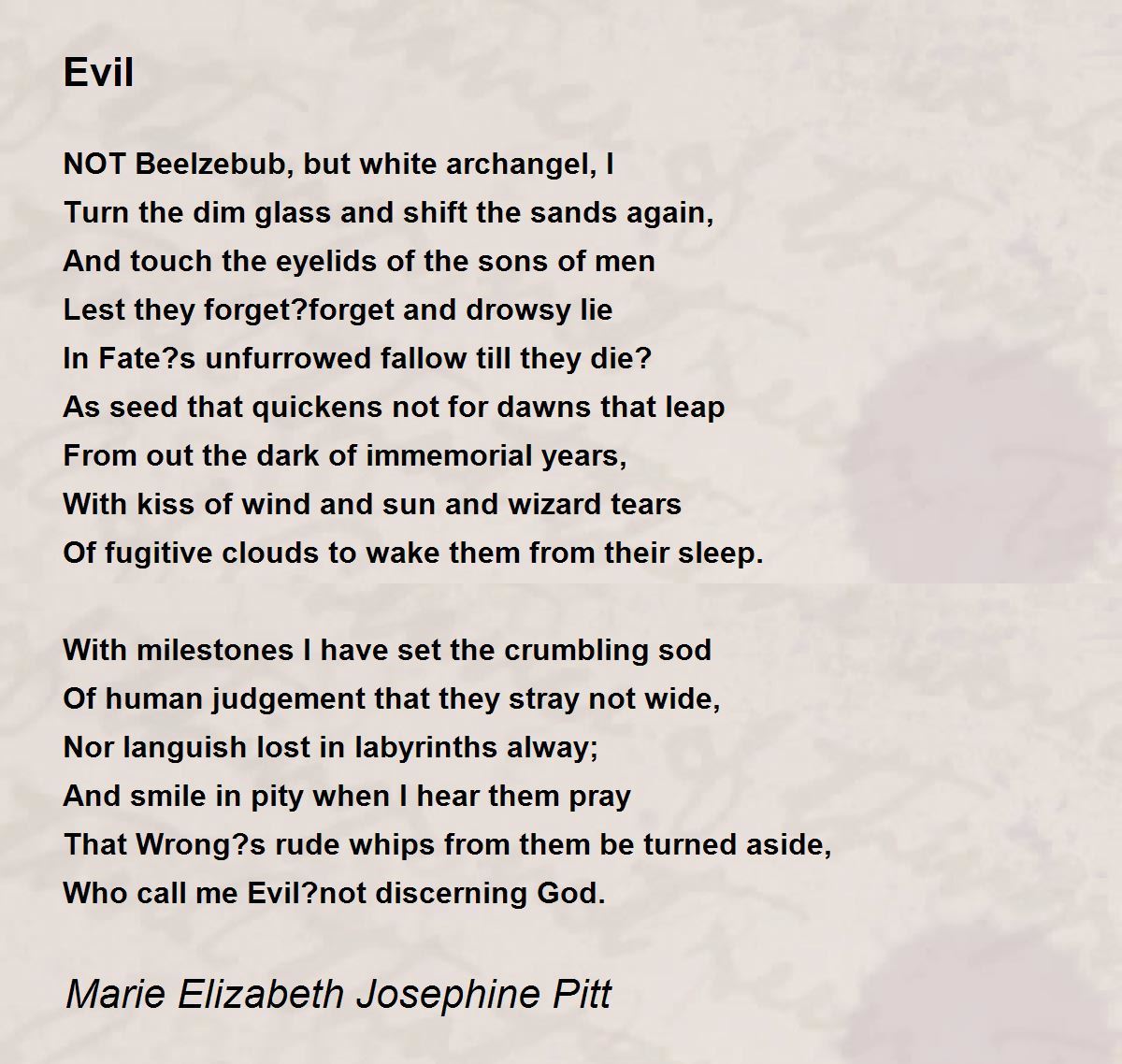 Evil - Evil Poem by Marie Elizabeth Josephine Pitt