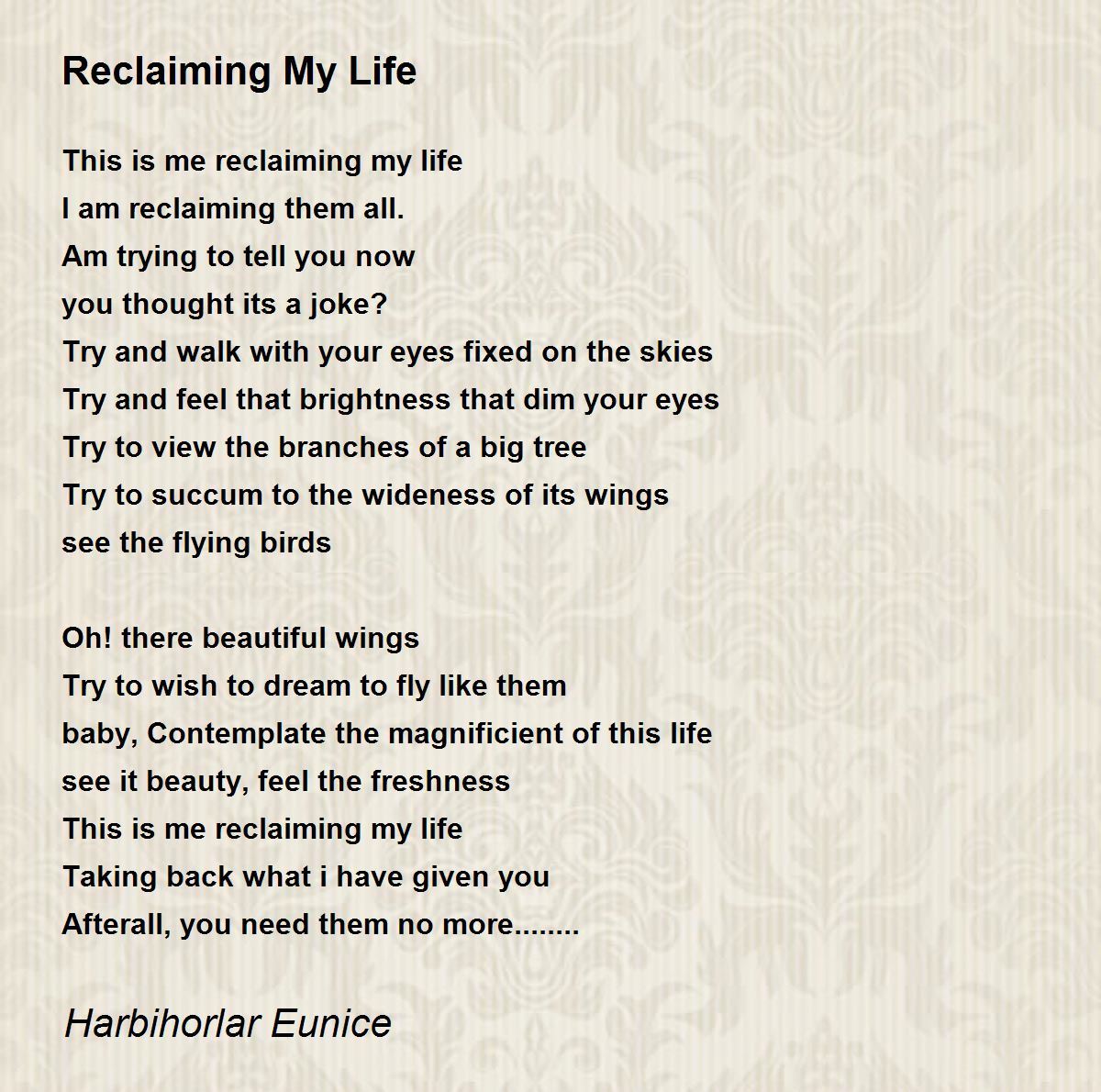 Reclaiming My Life Quotes