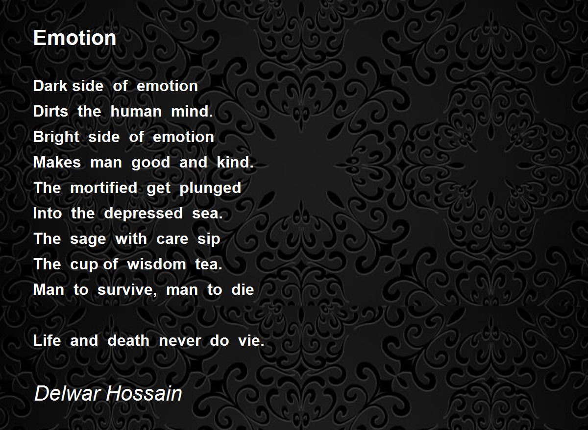 Emotion Poem by Delwar Hossain - Poem Hunter