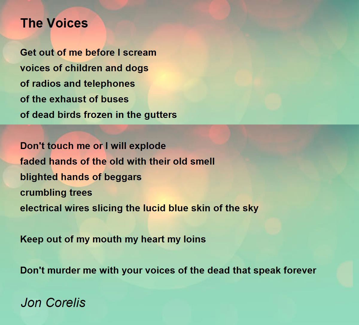 The Voices - The Voices Poem by Jon Corelis