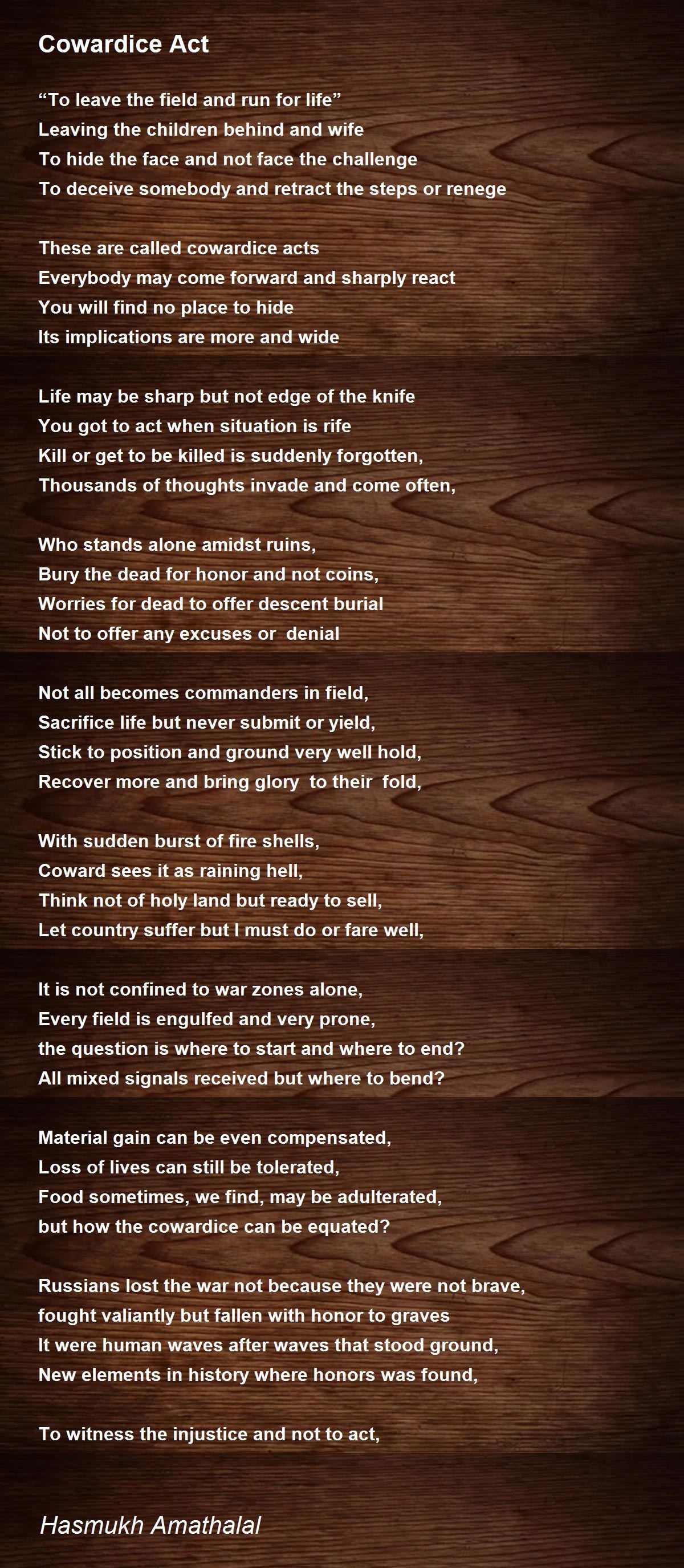 Cowardice Act Poem by Hasmukhlal Amathalallal - Poem Hunter