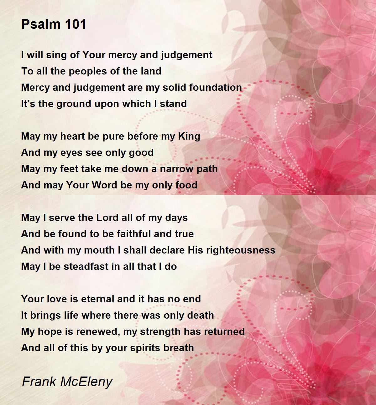 Psalm 101 - Psalm 101 Poem by Frank McEleny