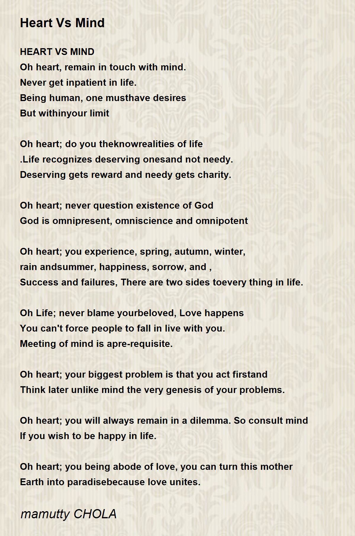 Heart Vs Mind Poem by mamutty CHOLA - Poem Hunter