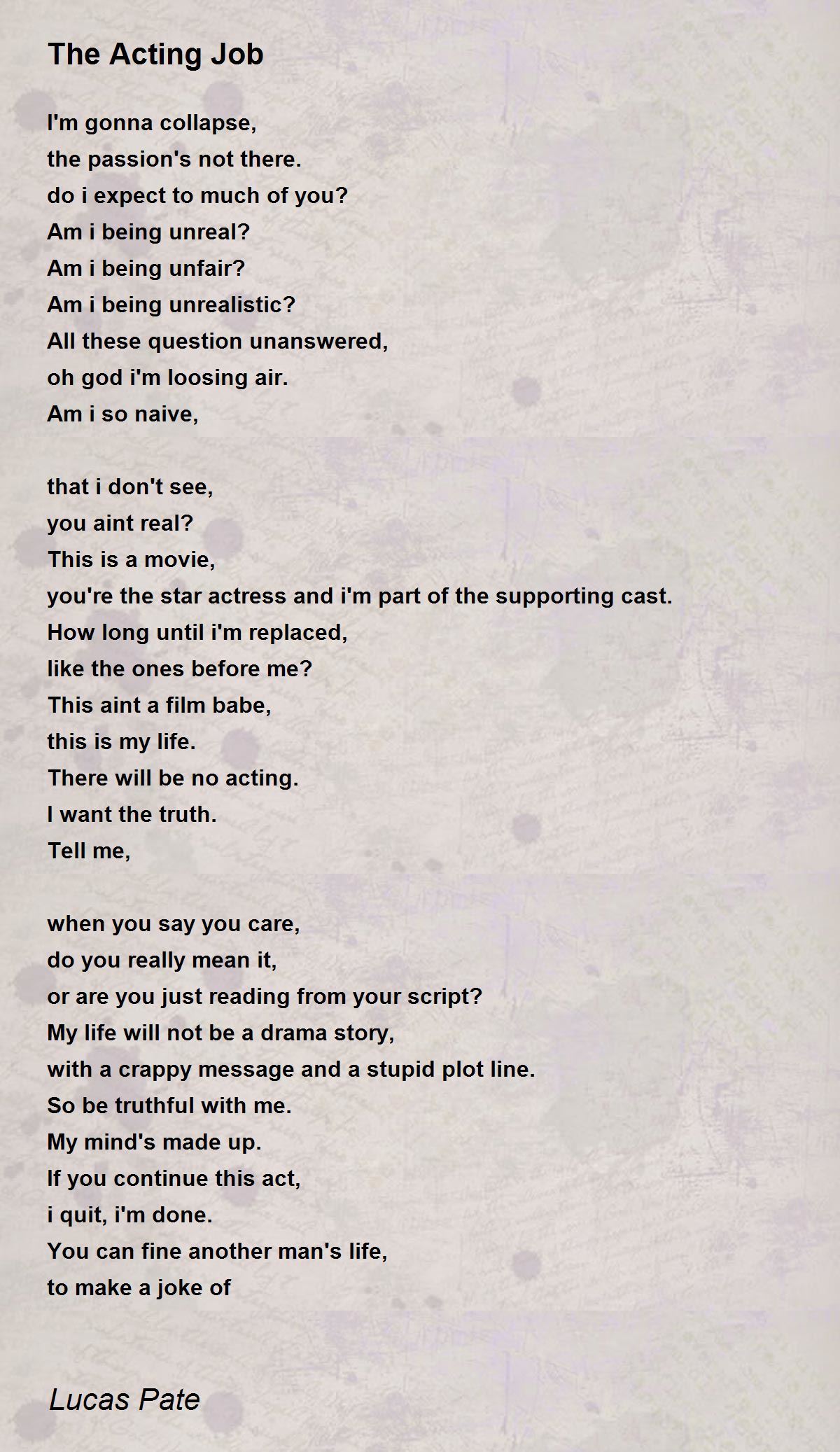 The Acting Job - The Acting Job Poem by Lucas Pate
