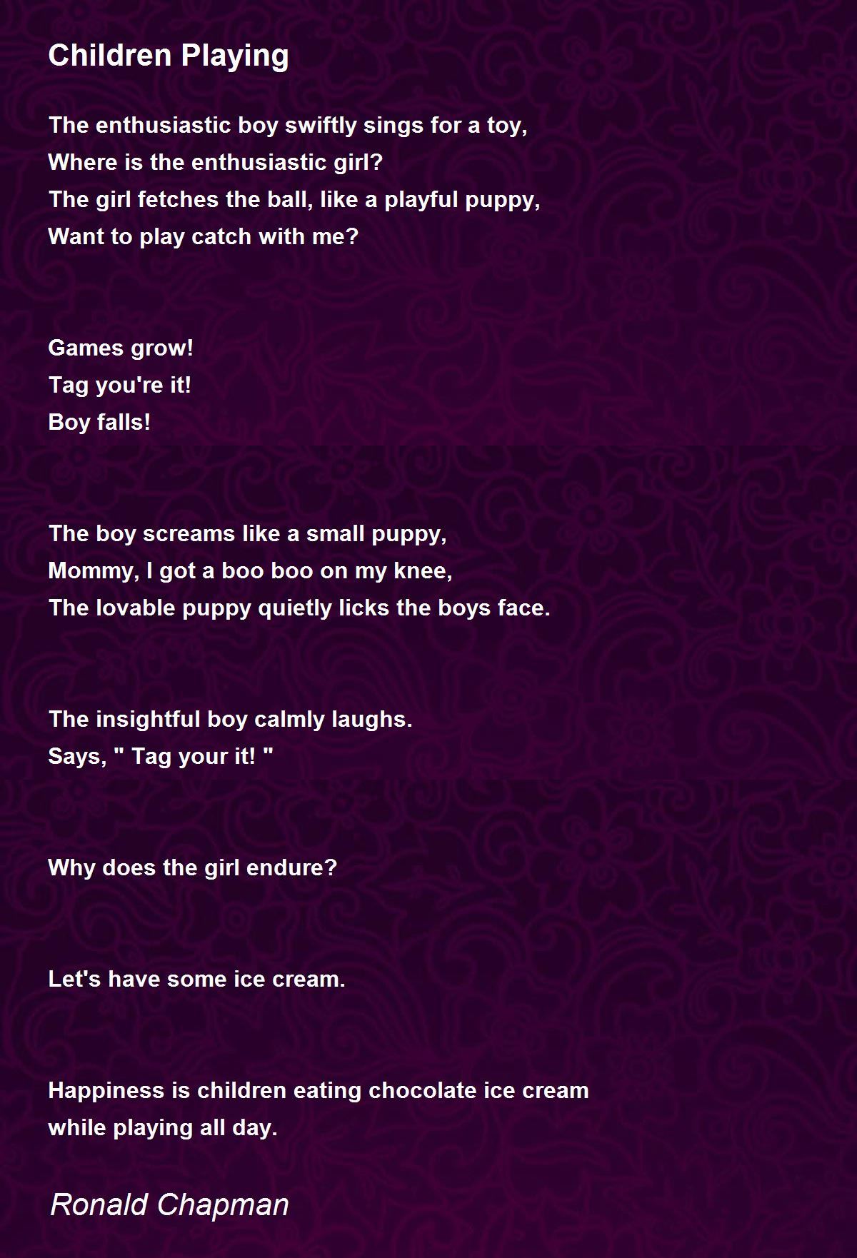 Children Playing - Children Playing Poem by Ronald Chapman