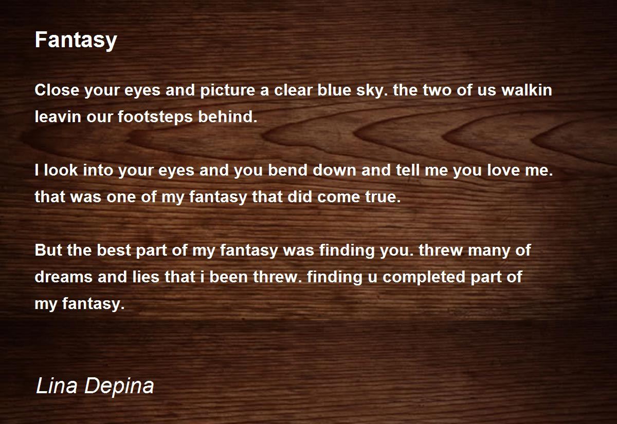 Fantasy - Fantasy Poem by Lina Depina
