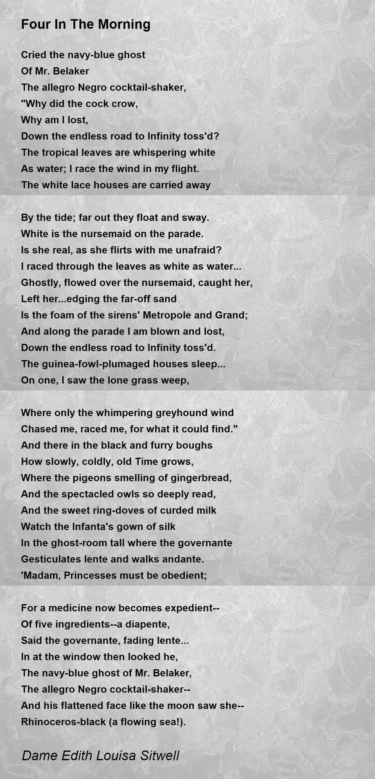 Four In The Morning Poem by Dame Edith Louisa Sitwell - Poem Hunter