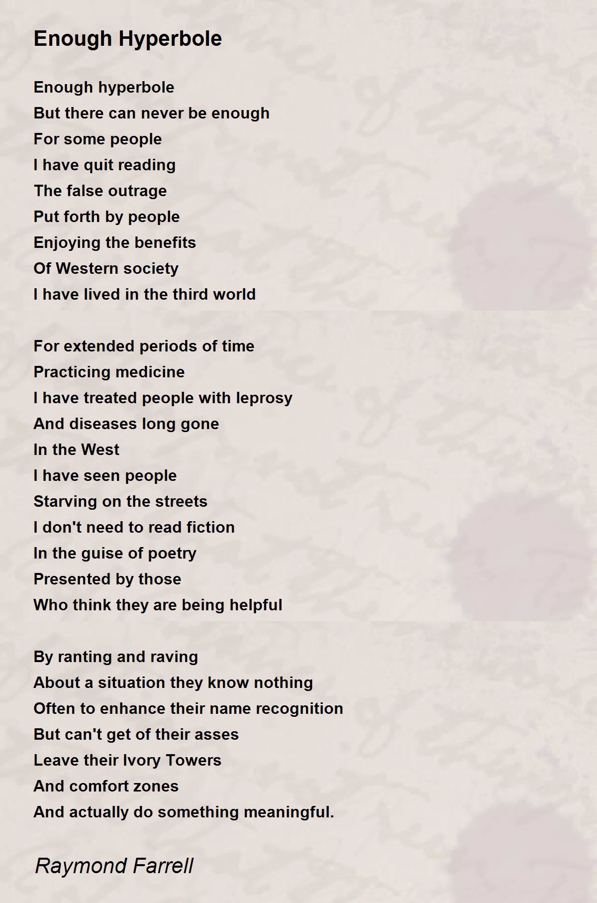 Enough Hyperbole by Raymond Farrell - Enough Hyperbole Poem