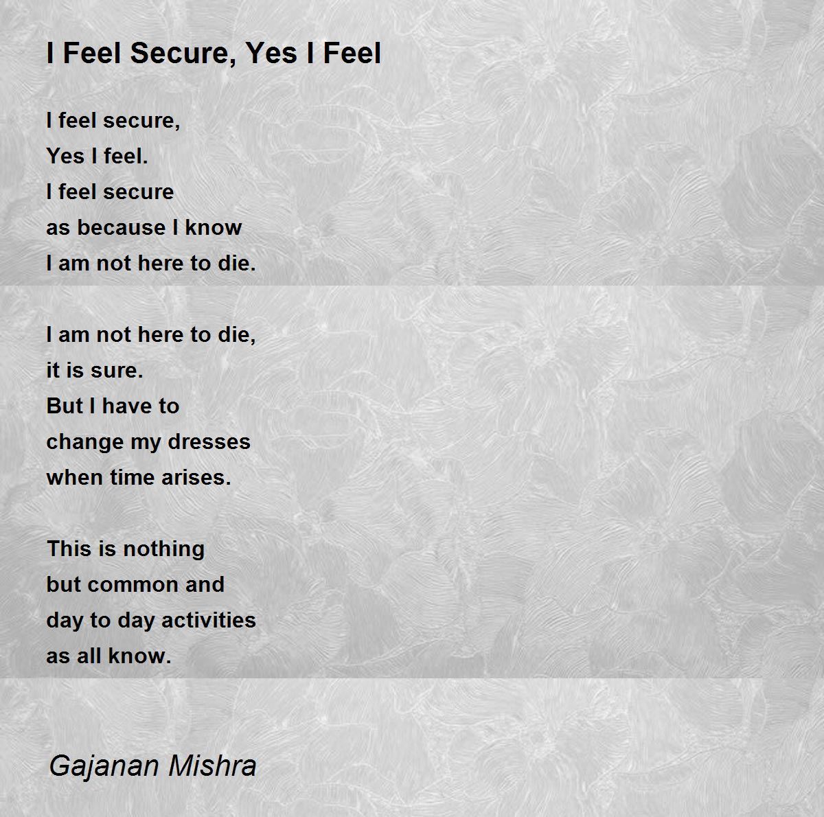 I Feel Secure, Yes I Feel by Gajanan Mishra - I Feel Secure, Yes I Feel ...