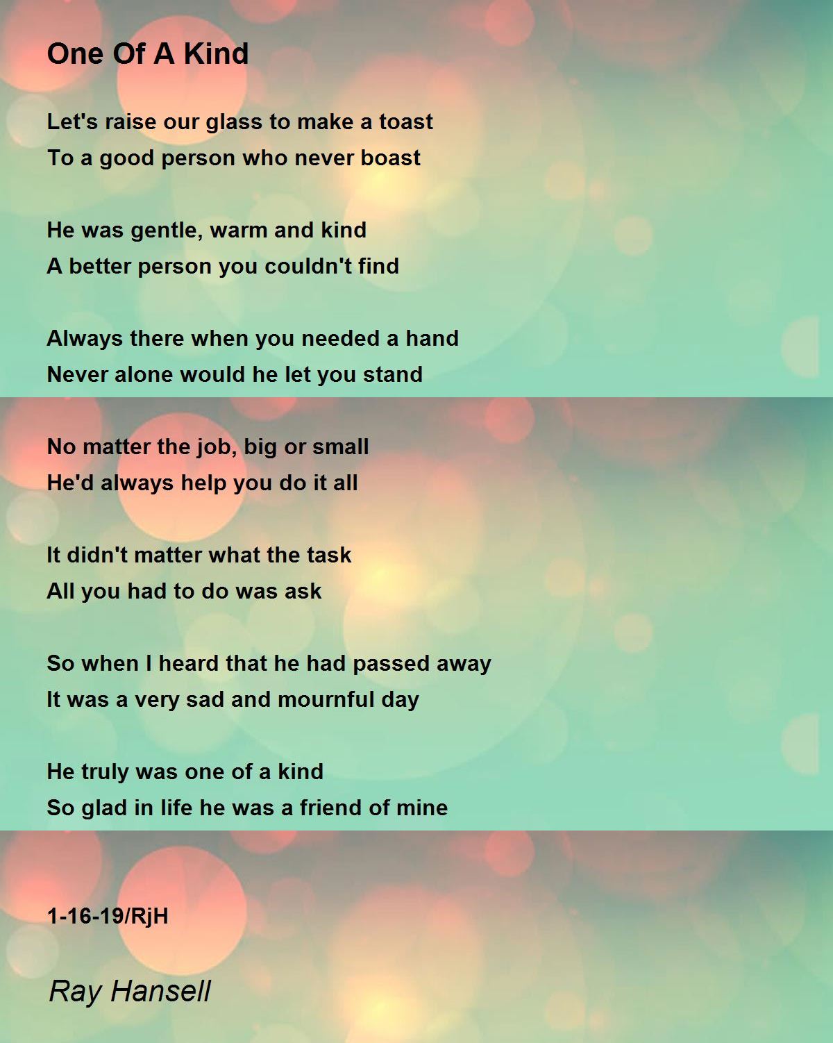 He's one of a kind, One of a Kind: Definition, Meaning, and Origin