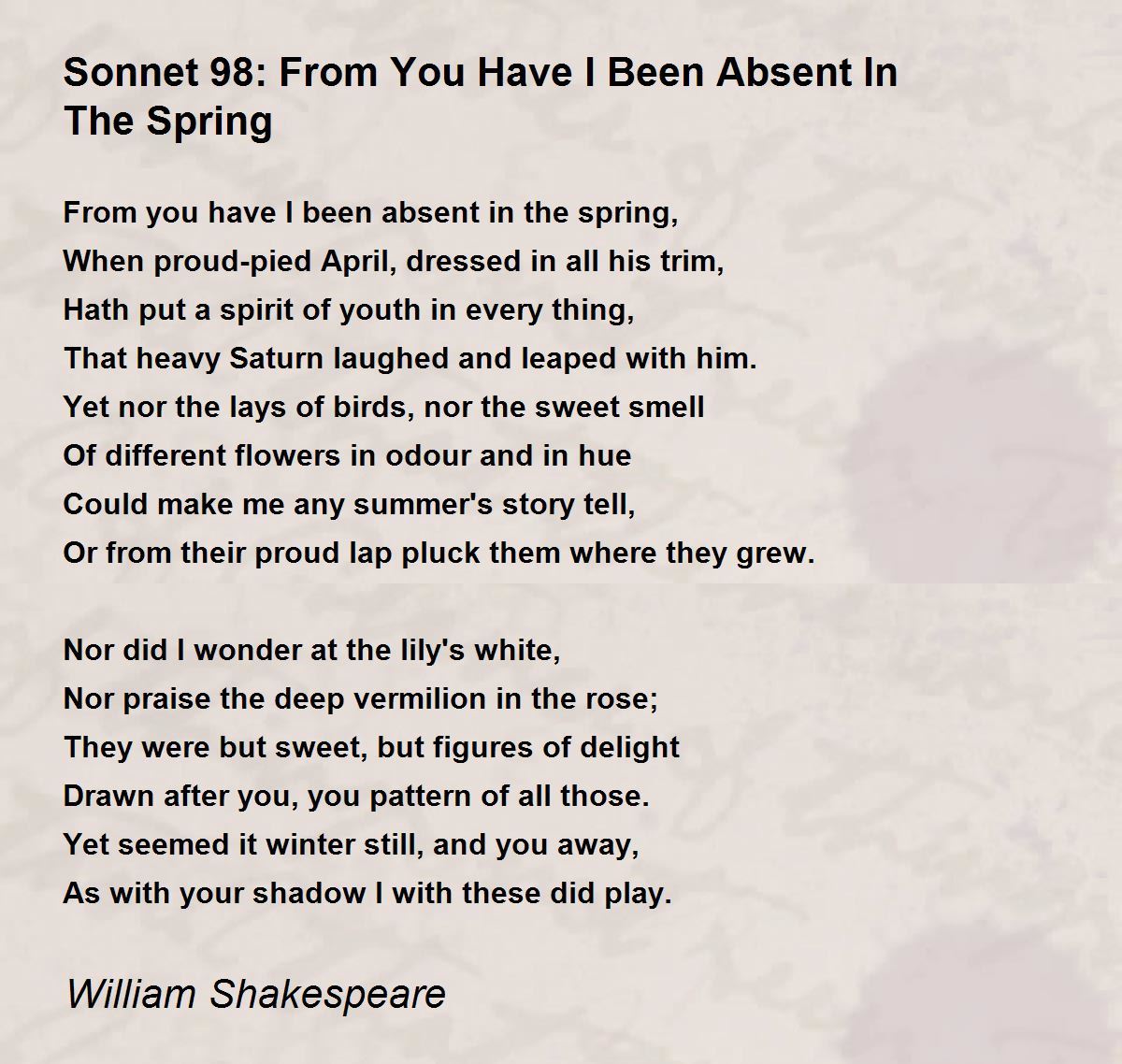 Sonnet 98: From You Have I Been Absent In The Spring Poem by William ...