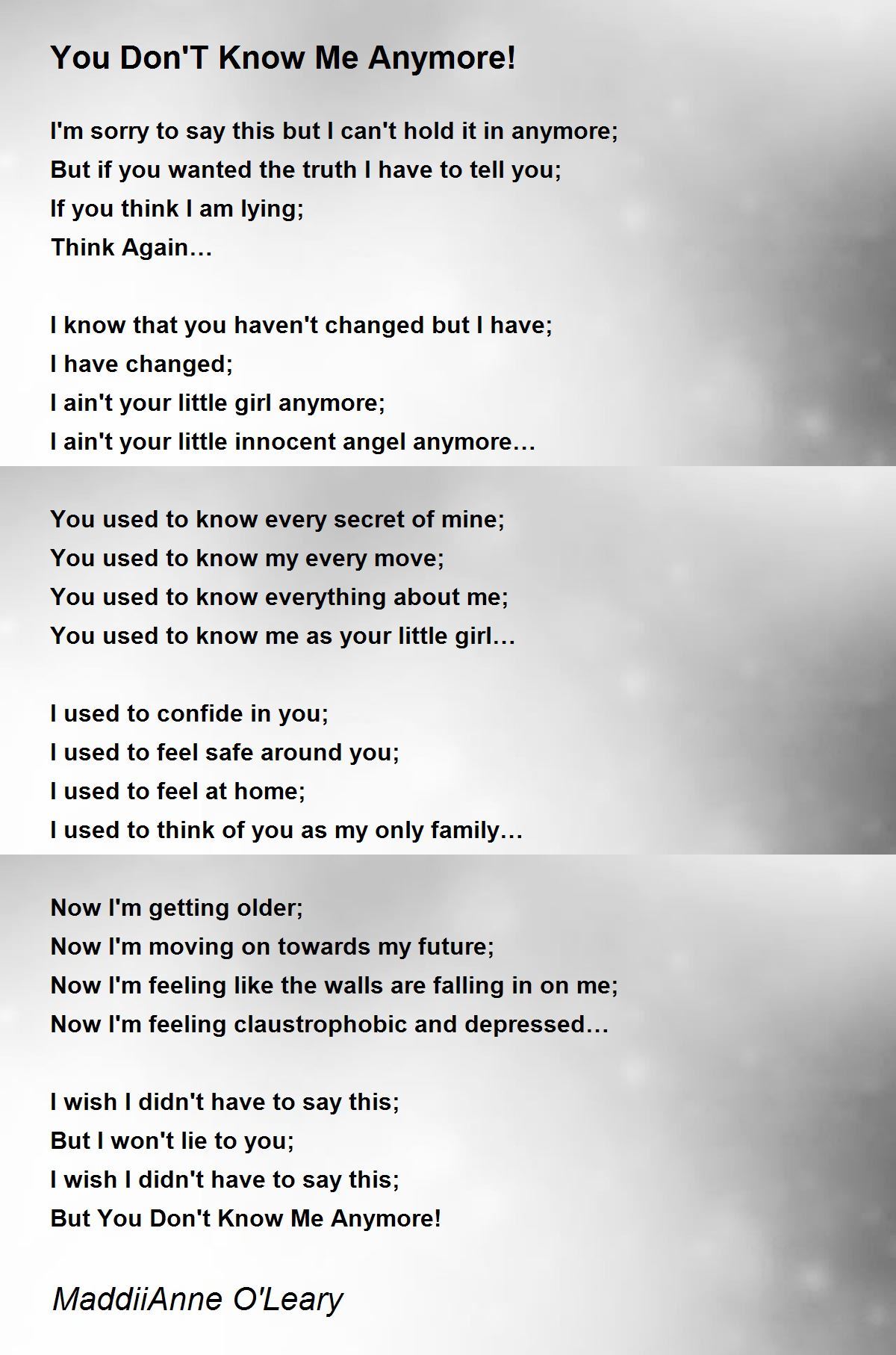 You Don'T Know Me Anymore! - You Don'T Know Me Anymore! Poem by ...