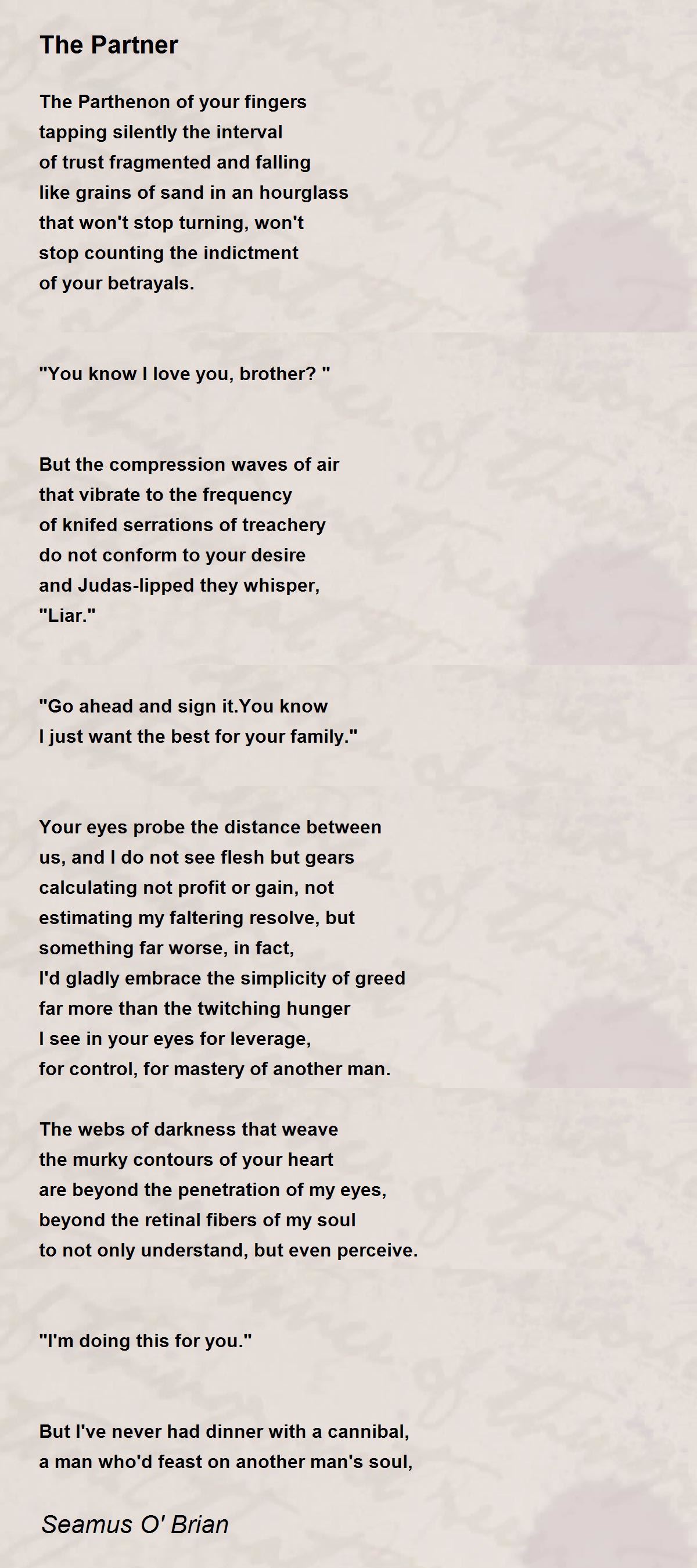 The Partner - The Partner Poem by Seamus O' Brian