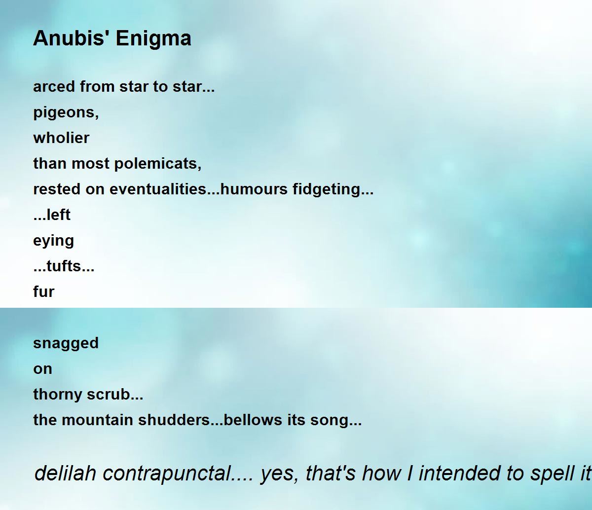 Anubis' Enigma by delilah contrapunctal.... yes, that's how I intended ...