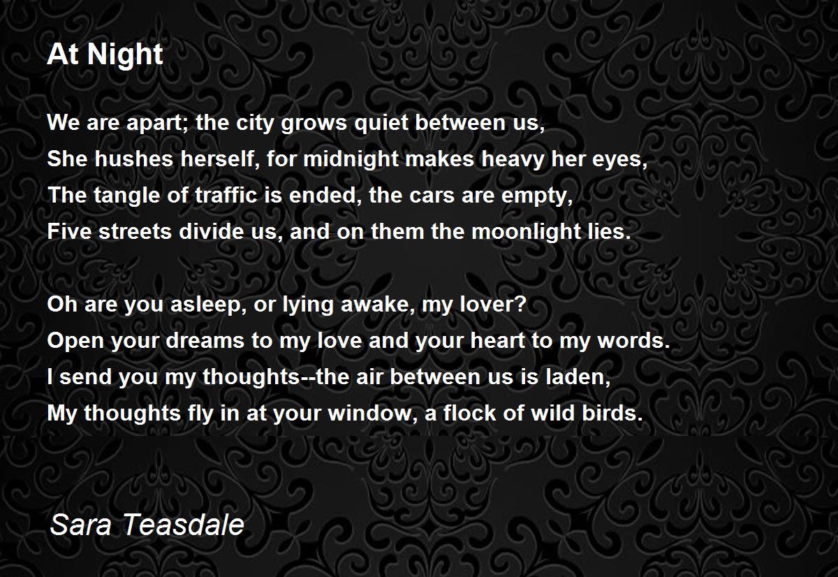 At Night Poem by Sara Teasdale - Poem Hunter