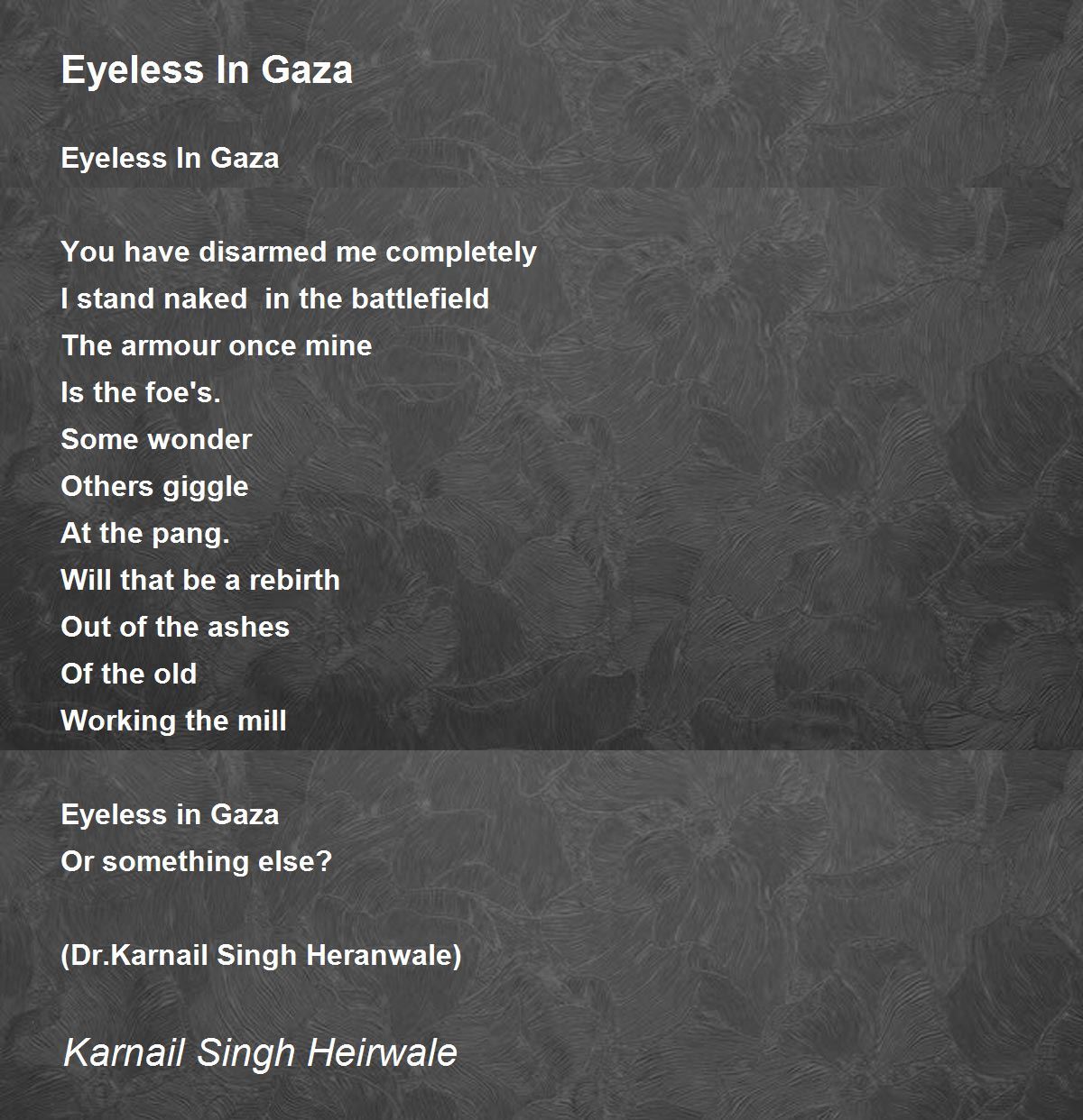 Eyeless In Gaza Poem by Karnail Singh Heirwale - Poem Hunter
