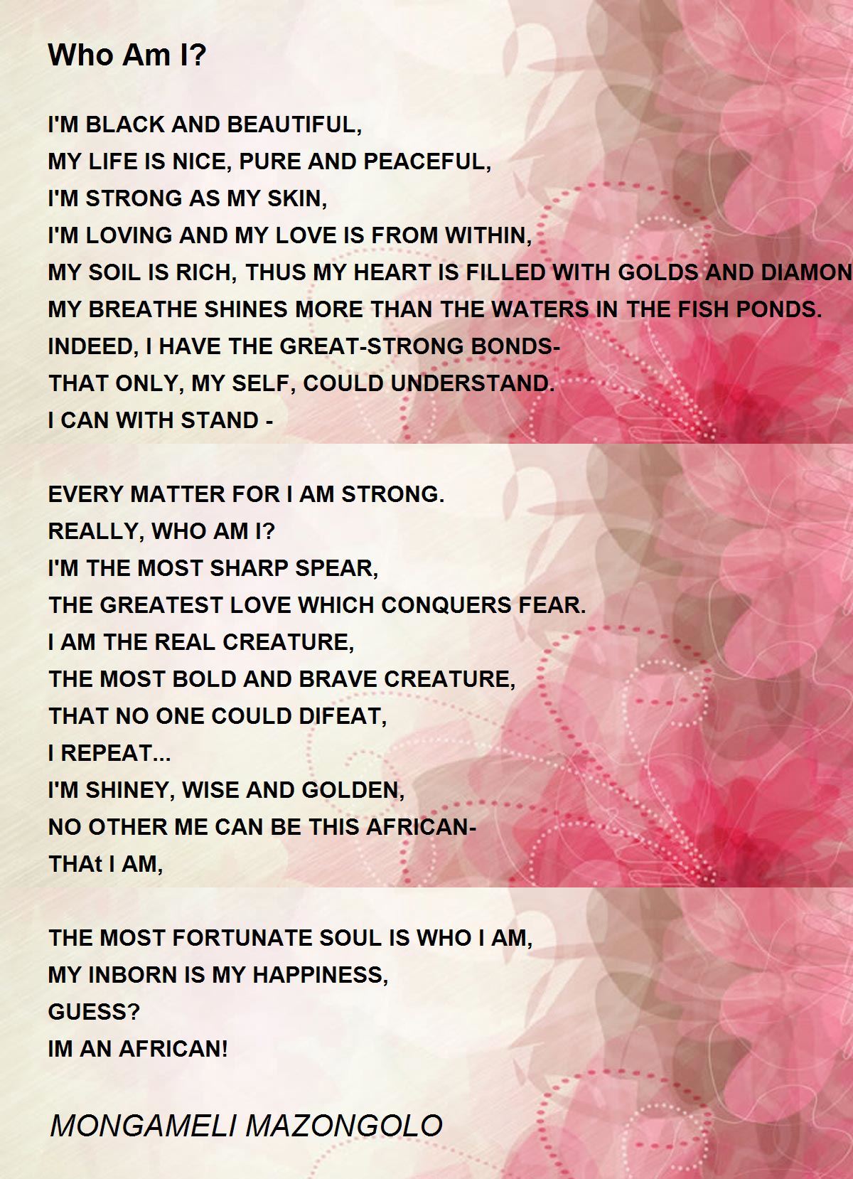 Who Am I? by MONGAMELI MAZONGOLO - Who Am I? Poem